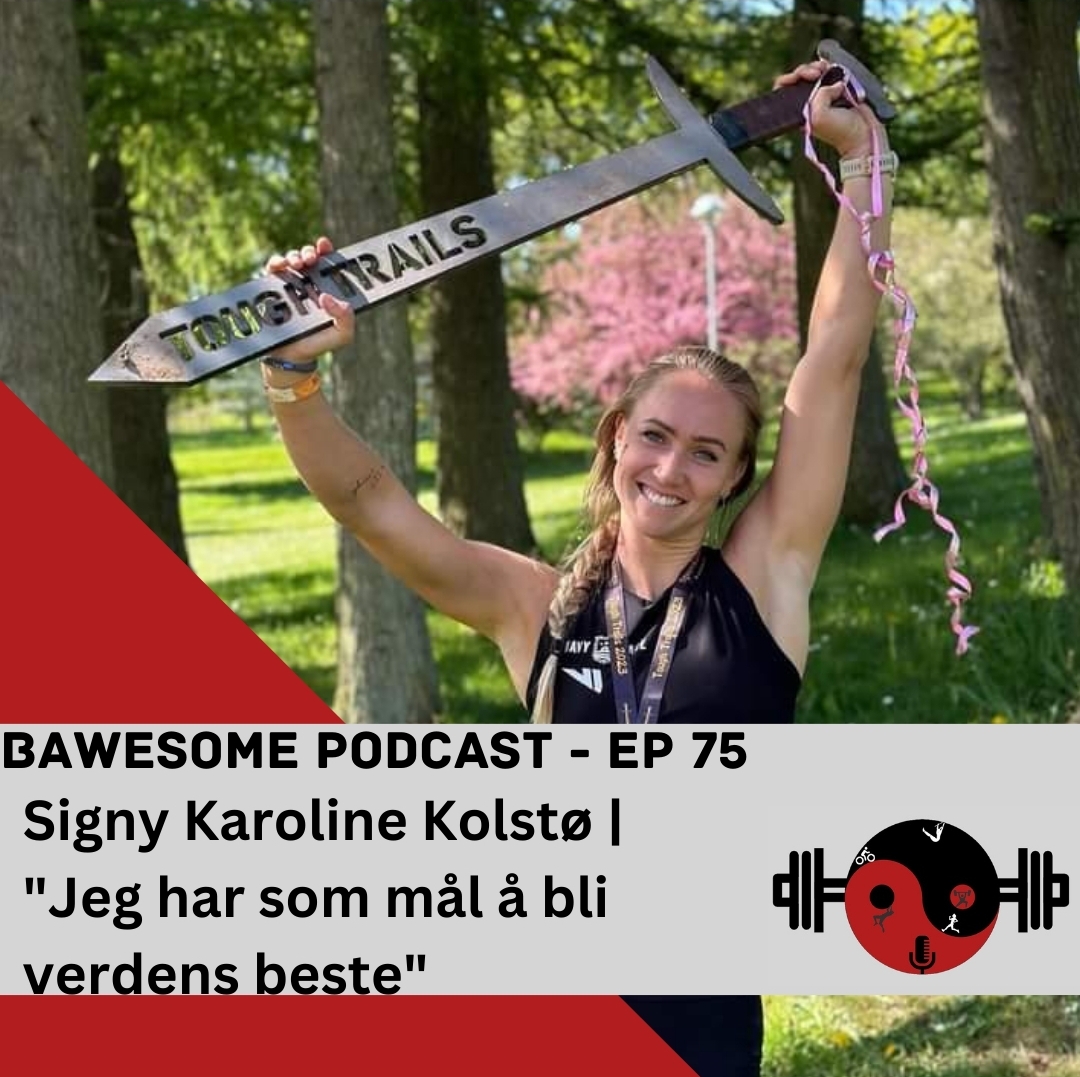 Ep. 75 - Signy Karoline Kolstø | "Jeg har som mål å bli verdens beste ...